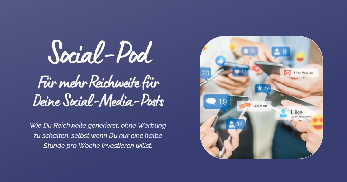 Social-Pod für mehr Reichweite